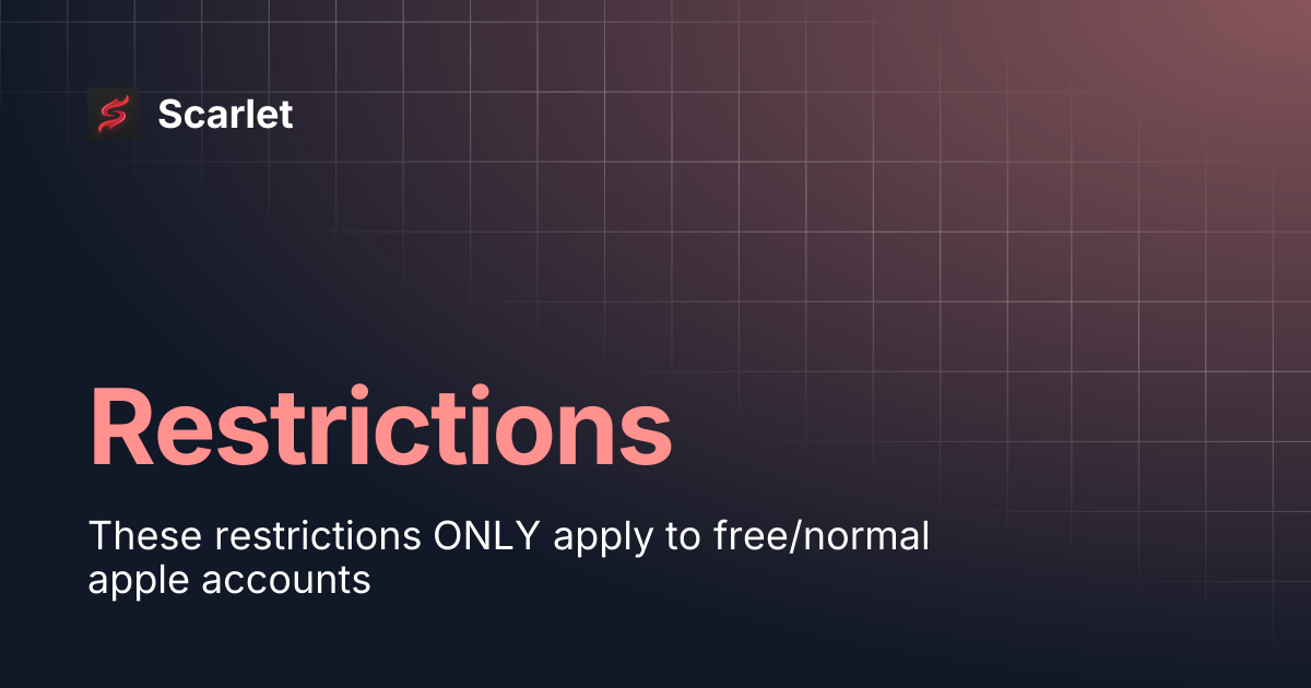 Restrictions | Scarlet